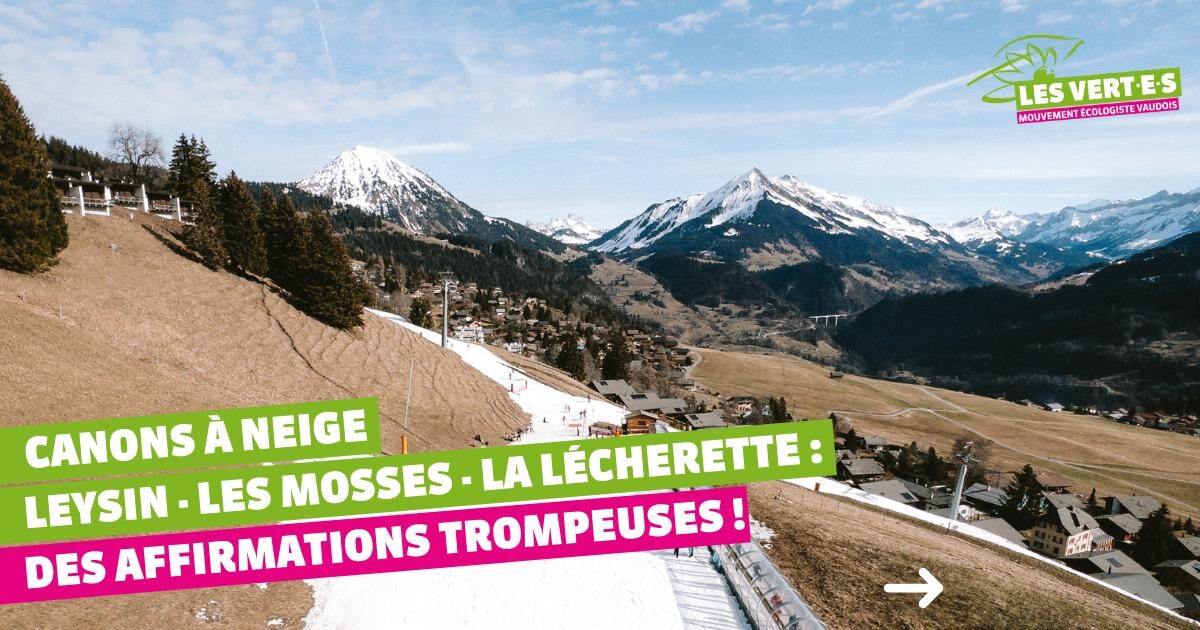 Enneigement mécanique à Leysin: des affirmations trompeuses ! - Les ...
